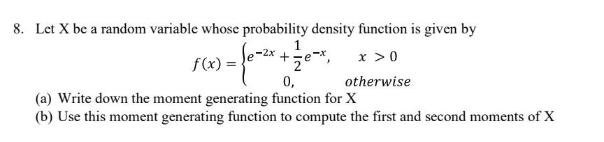 Solved 8. Let X be a random variable whose probability | Chegg.com
