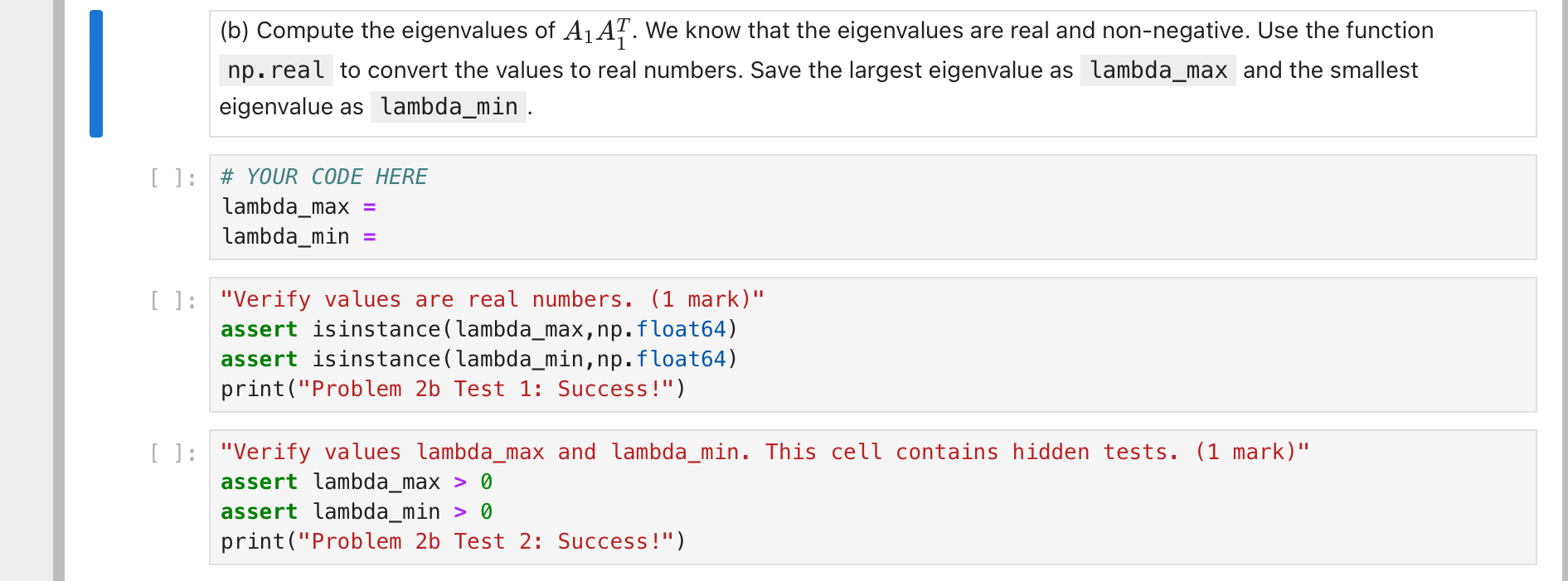 Solved (b) ﻿Compute the eigenvalues of A1A1T. ﻿We know that | Chegg.com