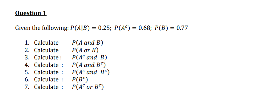 Solved Question 1Given the following: | Chegg.com
