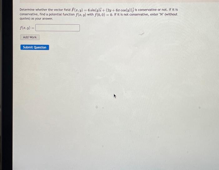 Solved Determine whether the vector field \\( \\vec{F}(x, | Chegg.com