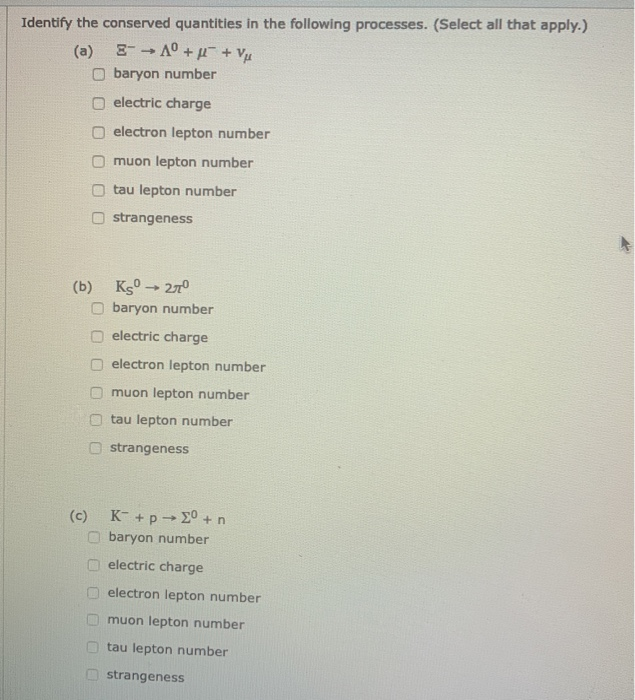 Solved Identify the conserved quantities in the following | Chegg.com