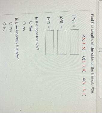 [Solved]: Find the lengths of the sides of the triangle PQR.