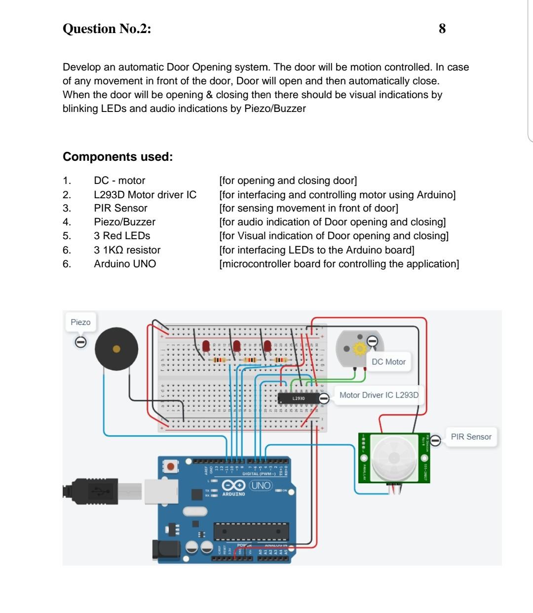 Solved Question No.2: 8 Develop an automatic Door Opening | Chegg.com