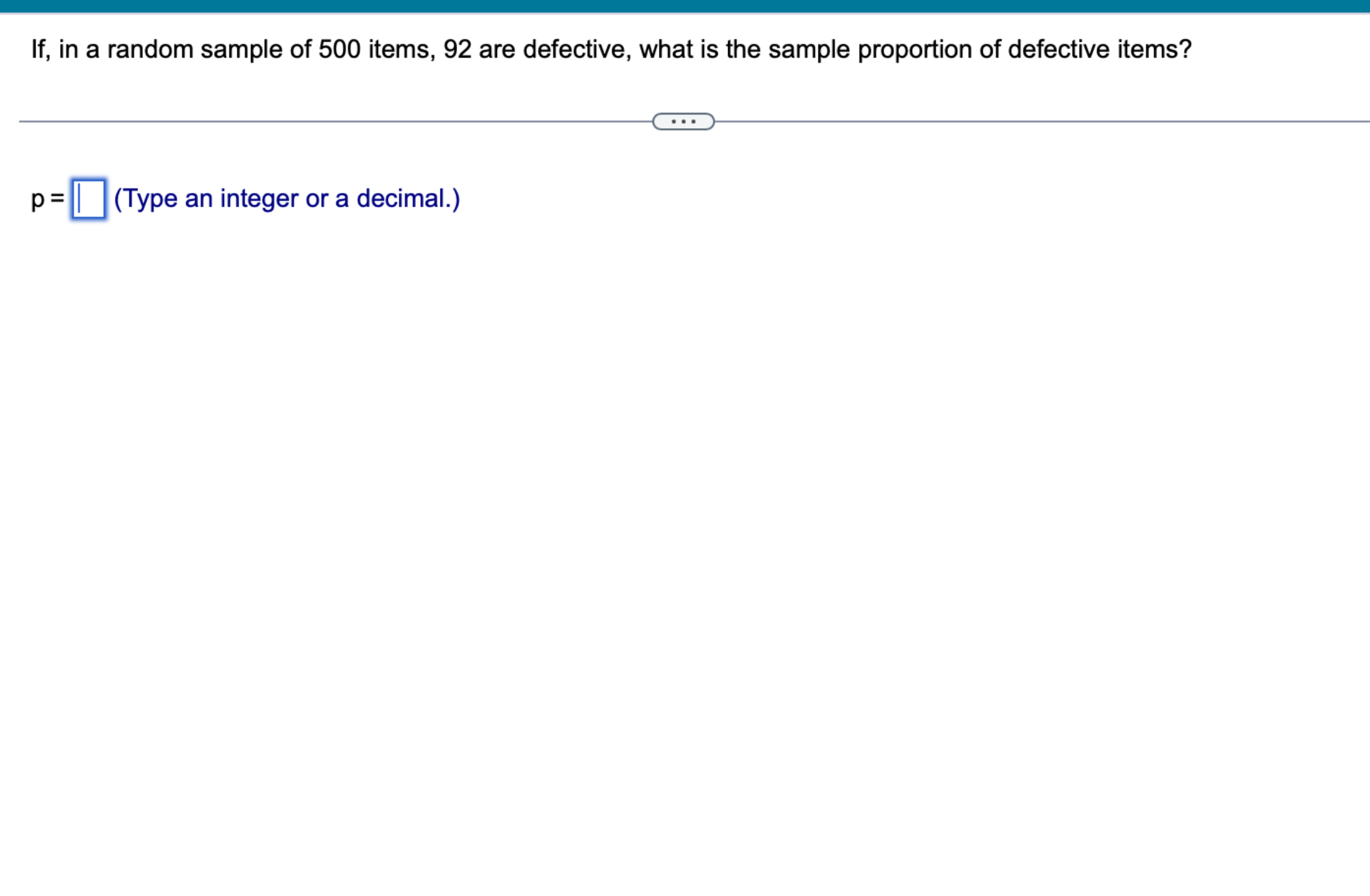 Solved If, ﻿in a random sample of 500 items, ﻿If, ﻿in a | Chegg.com