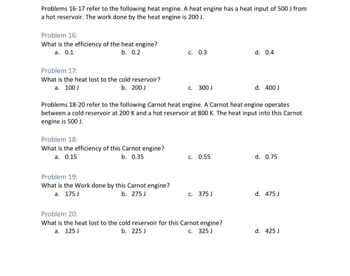 Solved Problems 16 17 Refer To The Following Heat Engine A Chegg