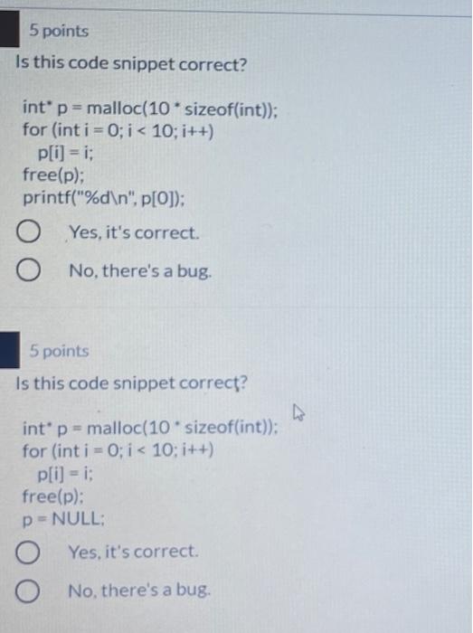 Solved 5 points Is this code snippet correct? int' p = | Chegg.com