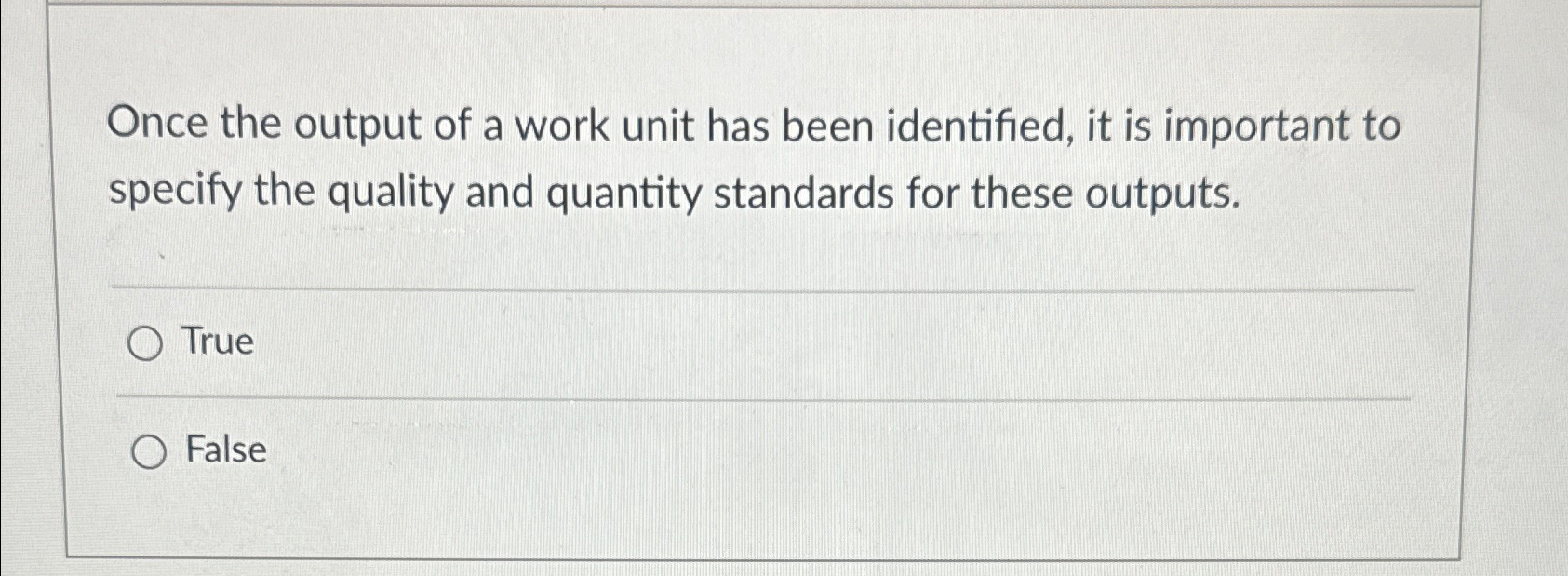 Solved Once the output of a work unit has been identified, | Chegg.com