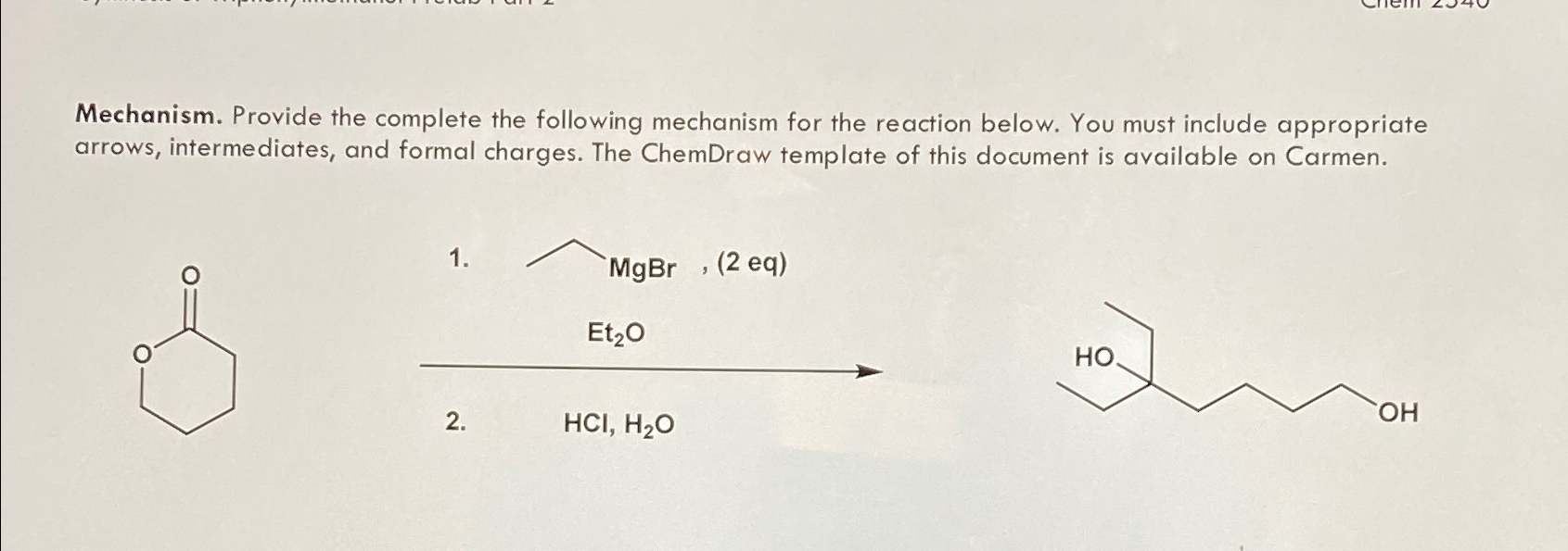 Solved Mechanism. Provide the complete the following | Chegg.com