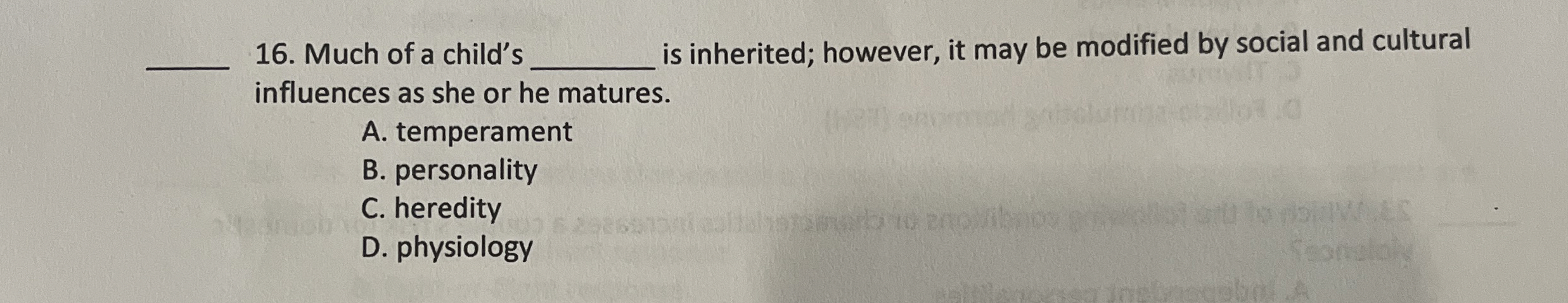 Solved Much of a child'sis inherited; however, it may be | Chegg.com