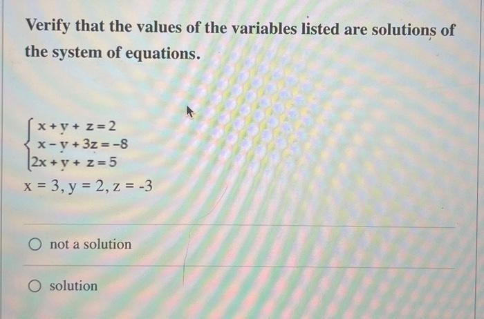 Solved Verify that the values of the variables listed are | Chegg.com