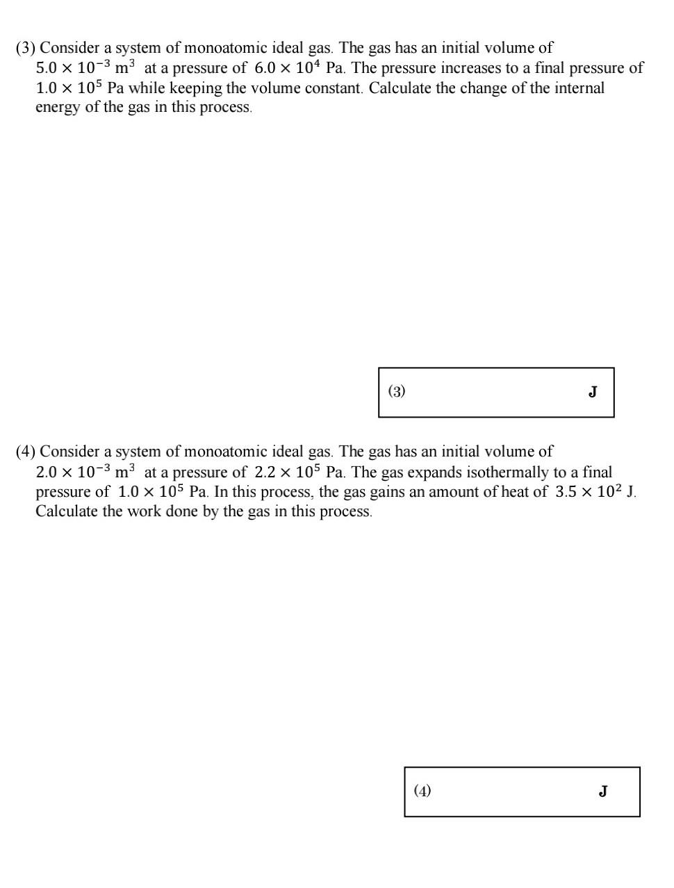 Solved (3) Consider a system of monoatomic ideal gas. The | Chegg.com