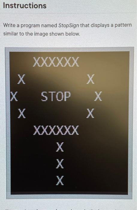 Solved Instructions Write a program named StopSign that | Chegg.com