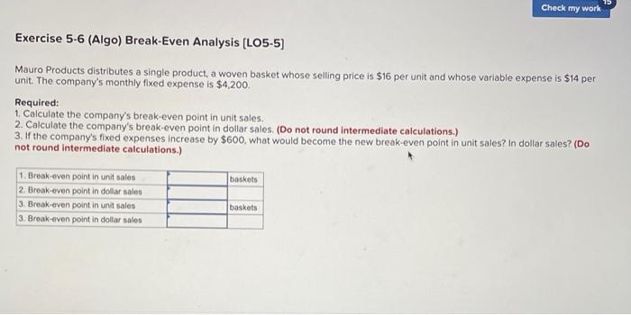 Solved Exercise 5-6 (Algo) Break-Even Analysis [LO5-5] Mauro | Chegg.com