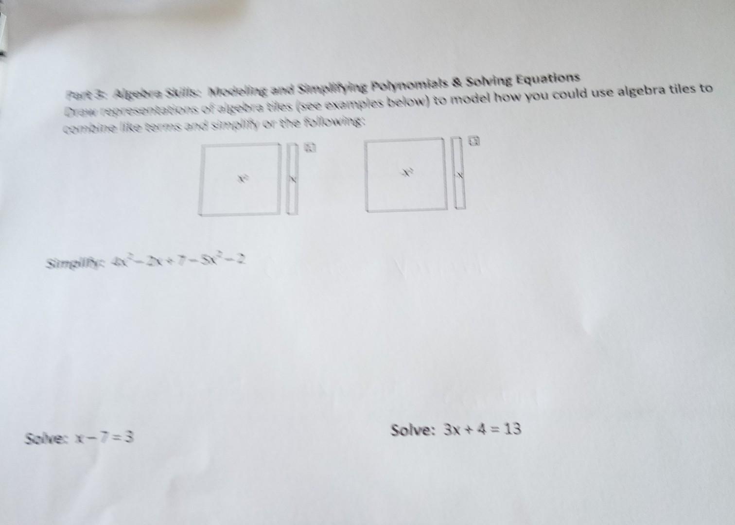 draw representations of algebra tiles to model how | Chegg.com