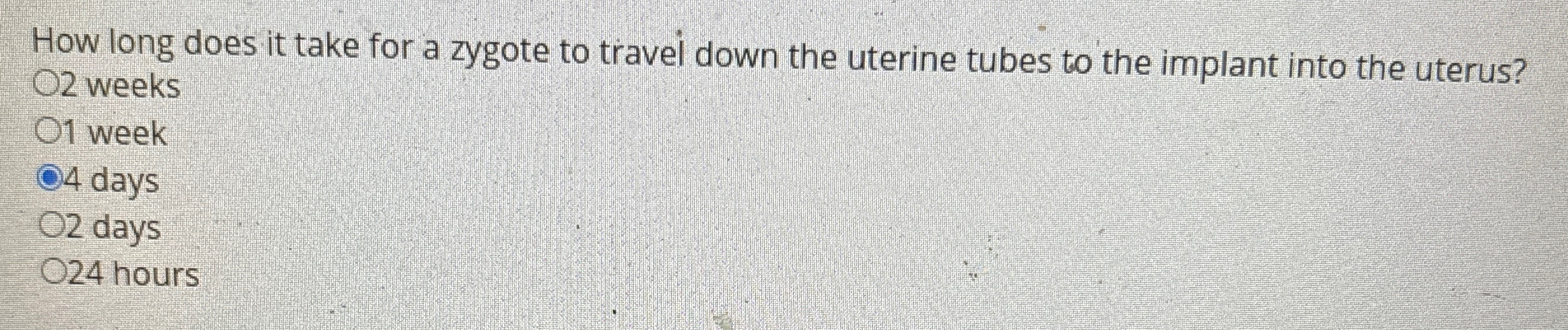 Solved How long does it take for a zygote to travel down the | Chegg.com