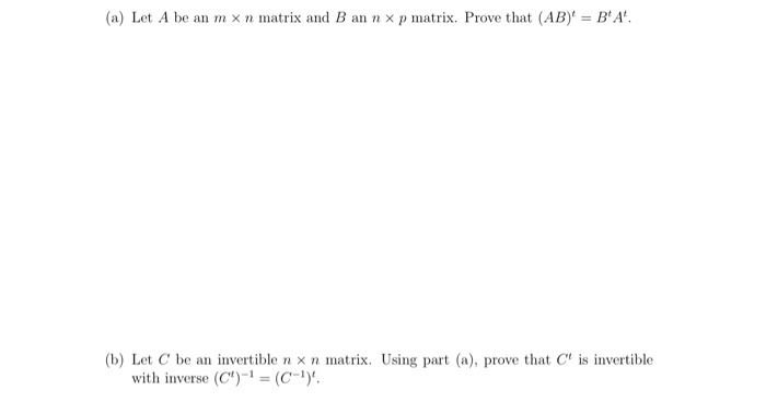 Solved (a) Let A be an mxn matrix and B an n xp matrix. | Chegg.com