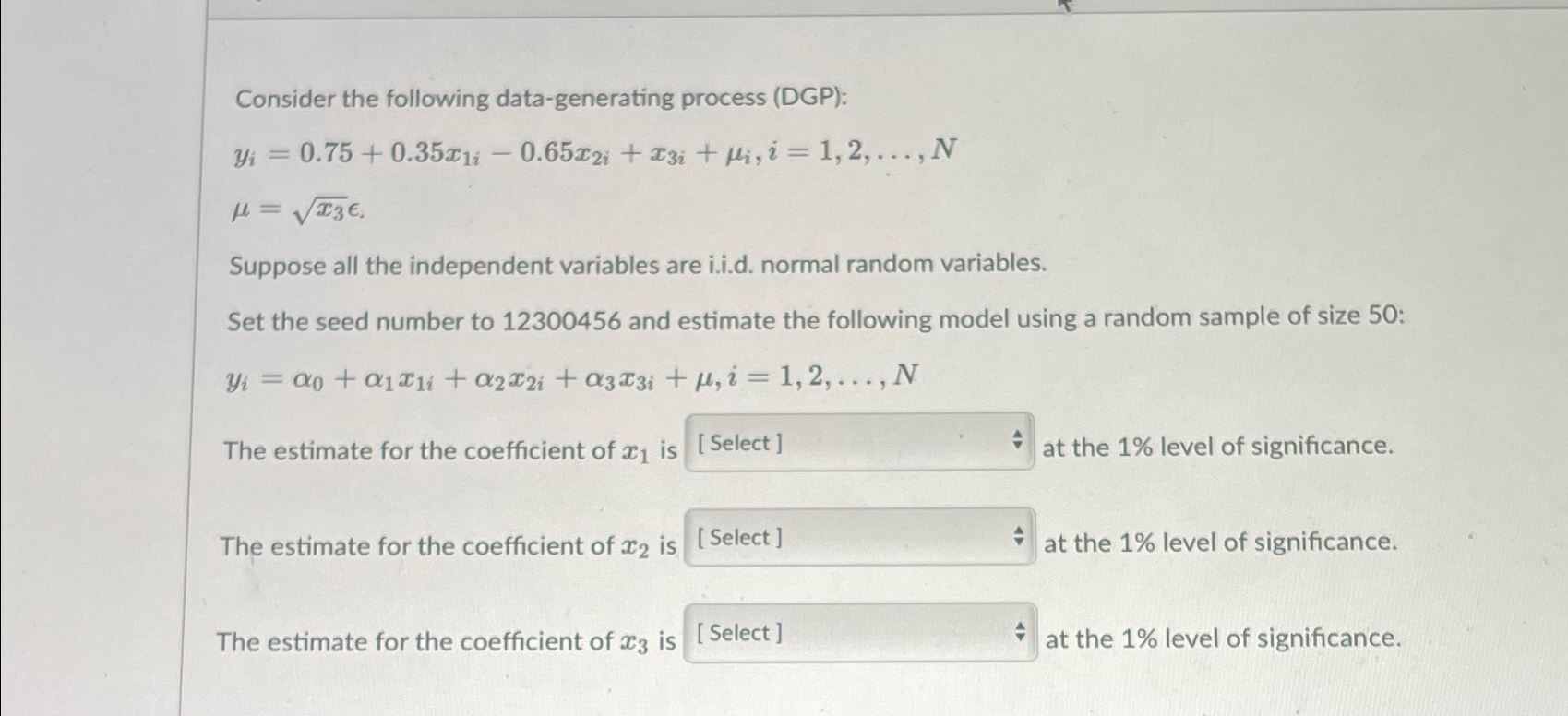Solved Consider the following data-generating process | Chegg.com