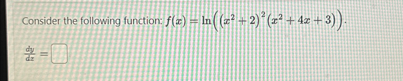 Solved Consider the following function: | Chegg.com