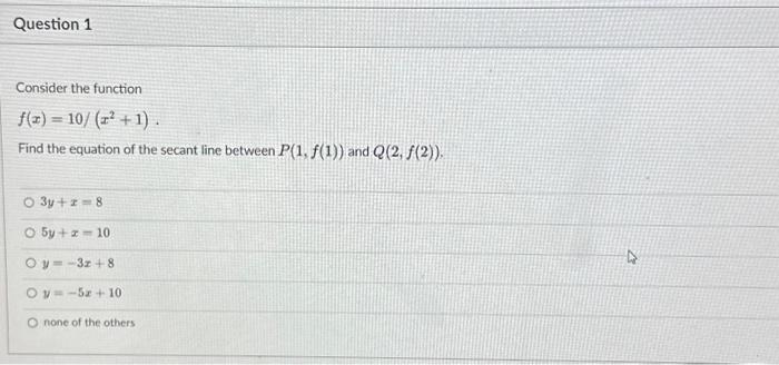 Solved Consider the function f(x)=10/(x2+1) Find the | Chegg.com