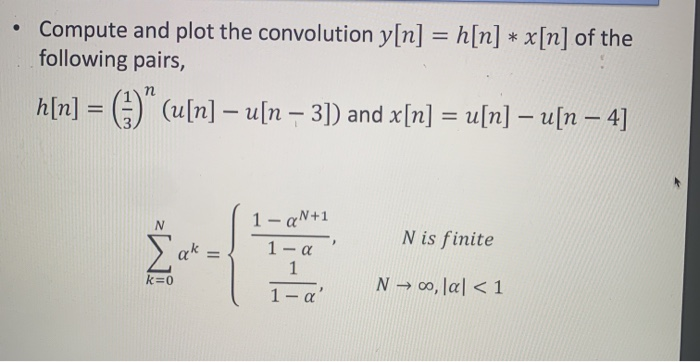 Solved Compute and plot the convolution y[n] = h[n] * x[n] | Chegg.com