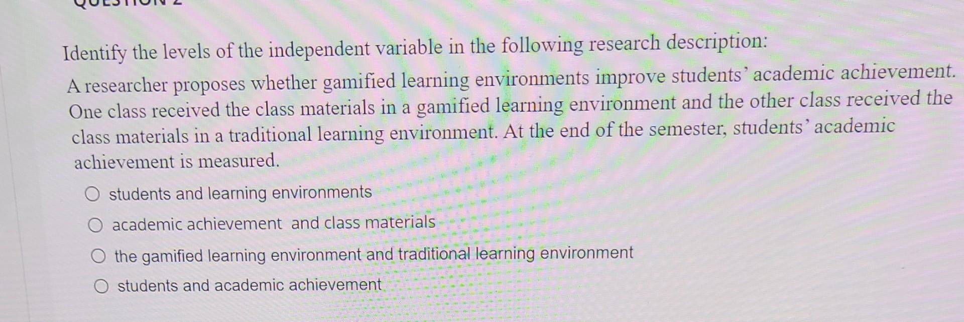 Solved Identify the levels of the independent variable in | Chegg.com