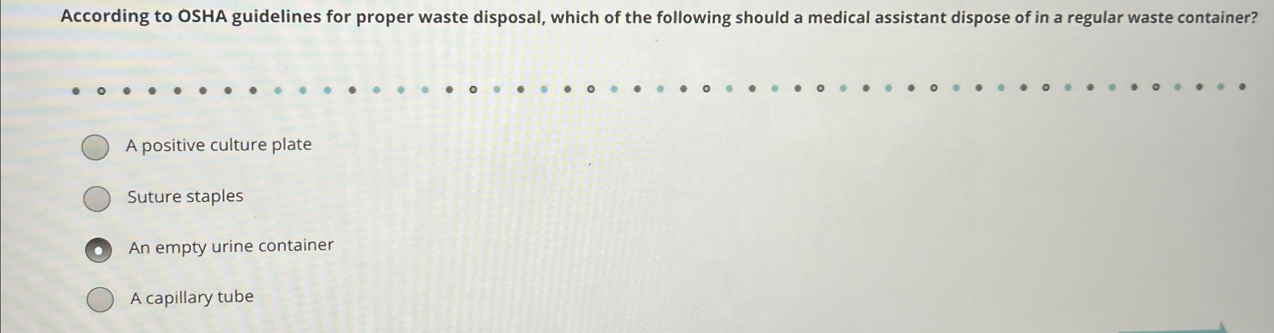 Solved According to OSHA guidelines for proper waste | Chegg.com