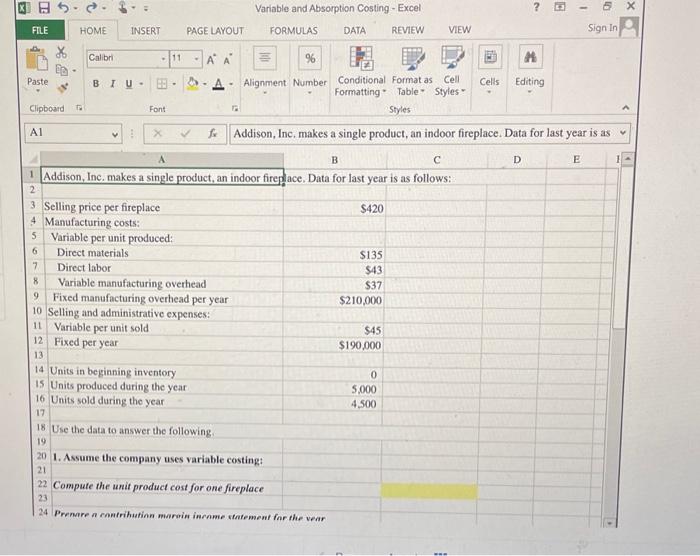 Solved Variable and Absorption Costing using Excel's SUM and | Chegg.com