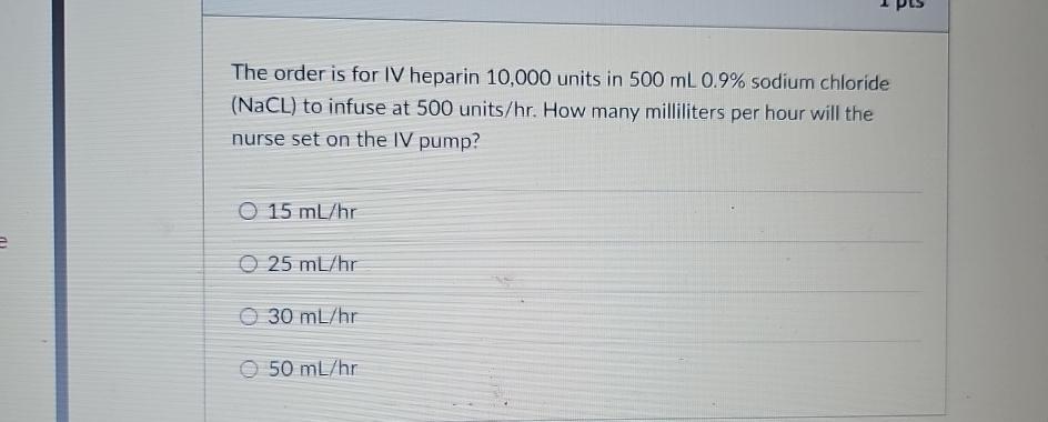 Solved The order is for IV heparin 10,000 ﻿units in | Chegg.com