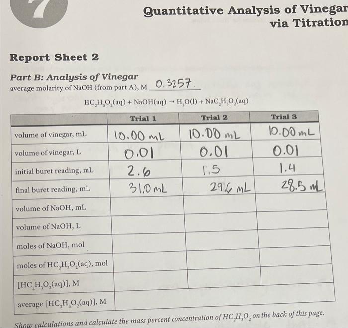 Solved Quantitative Analysis of Vinega via Titratio Report | Chegg.com