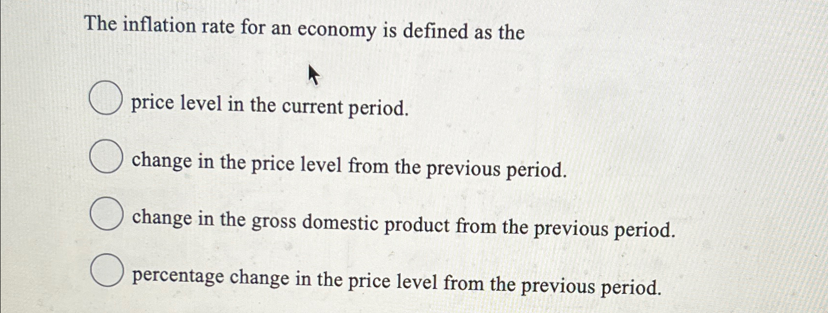 Solved The inflation rate for an economy is defined as the | Chegg.com
