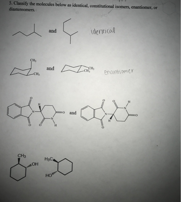Solved 3. Classify the molecules below as identical, | Chegg.com