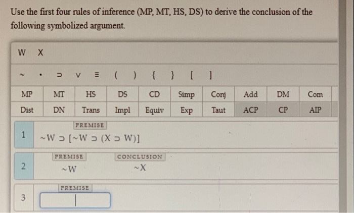 Solved Use the first four rules of inference (MP, MT, HS, | Chegg.com