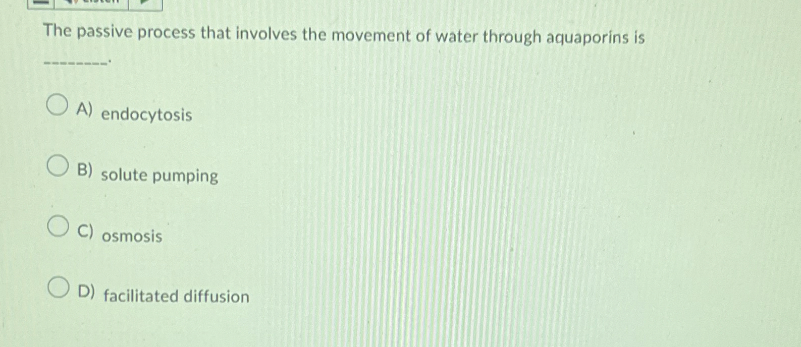 Solved The passive process that involves the movement of | Chegg.com