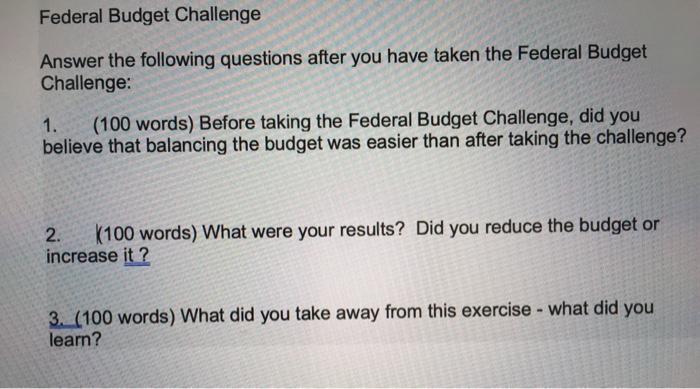 Solved Federal Budget Challenge Answer the following | Chegg.com