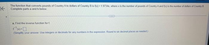 Solved The function that converts pounds of Country A to | Chegg.com