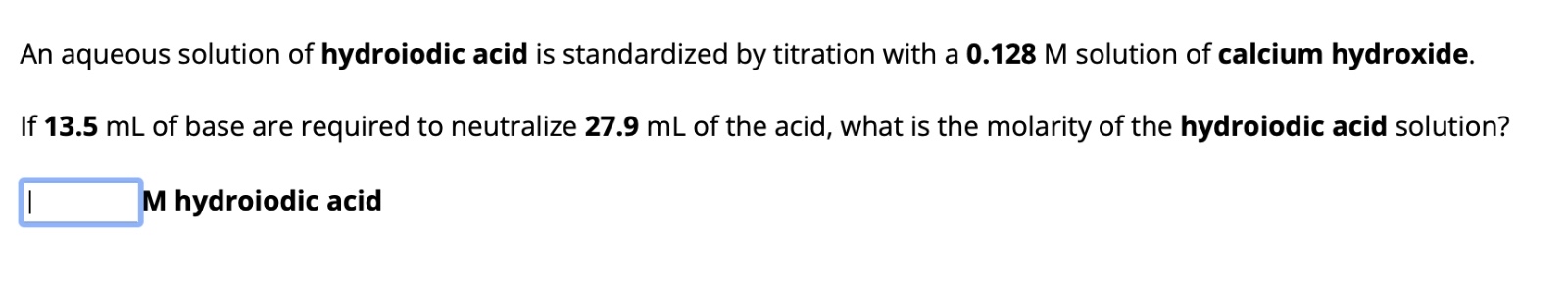 Solved An aqueous solution of hydroiodic acid is | Chegg.com