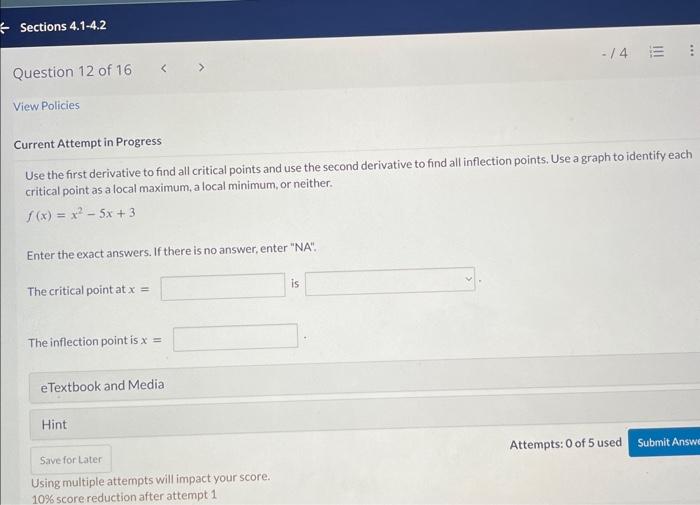 Solved Current Attempt in Progress Use the first derivative | Chegg.com