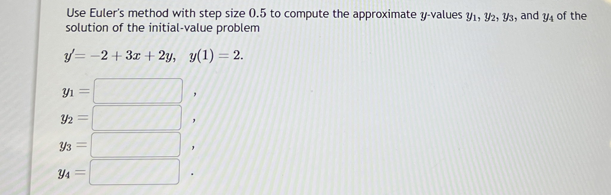 Solved Use Euler's method with step size 0.5 ﻿to compute the | Chegg.com