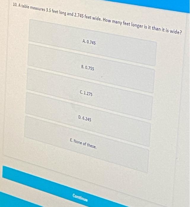 Solved 10. A table measures 3.5 feet long and 2.745 feet | Chegg.com