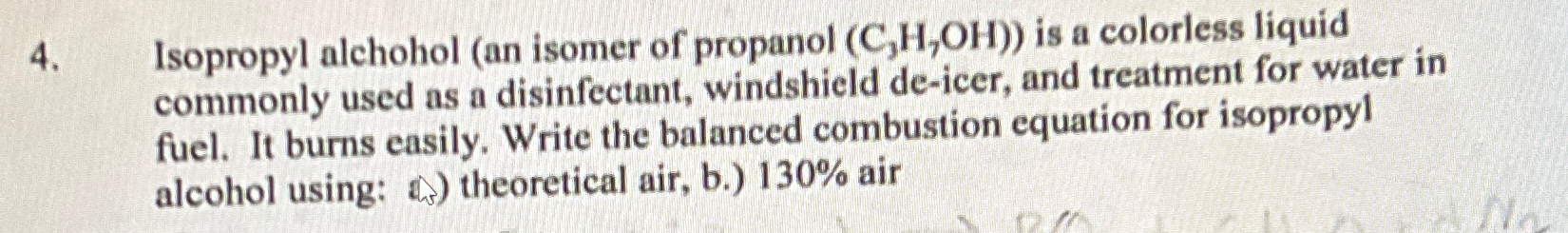 Solved Isopropyl alchohol (an isomer of propanol (C3H7OH) ) | Chegg.com