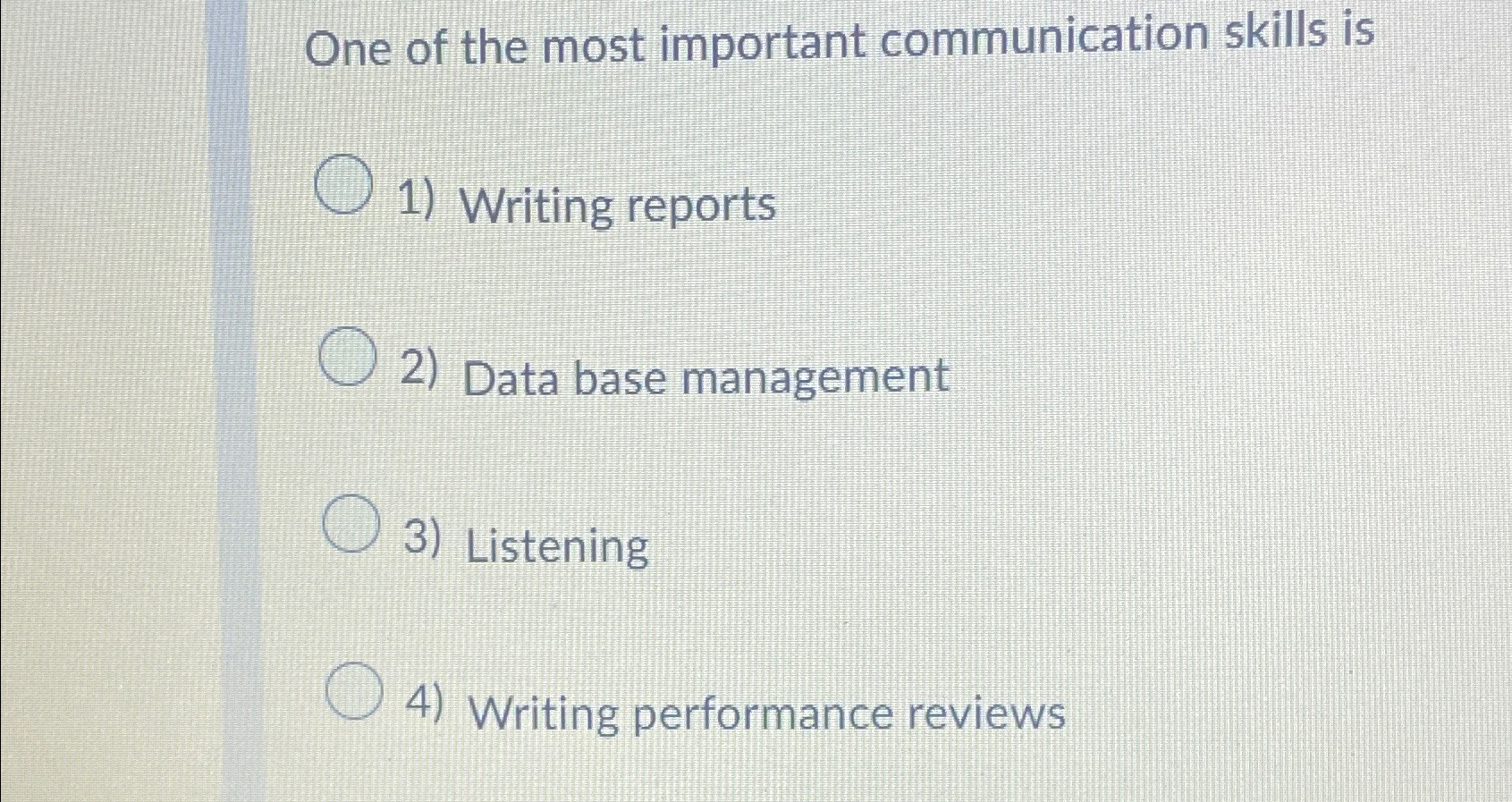 Solved One of the most important communication skills | Chegg.com