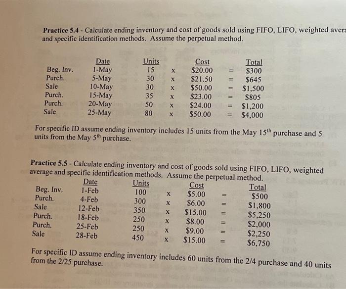 Solved Practice 5.4 - Calculate ending inventory and cost of | Chegg.com