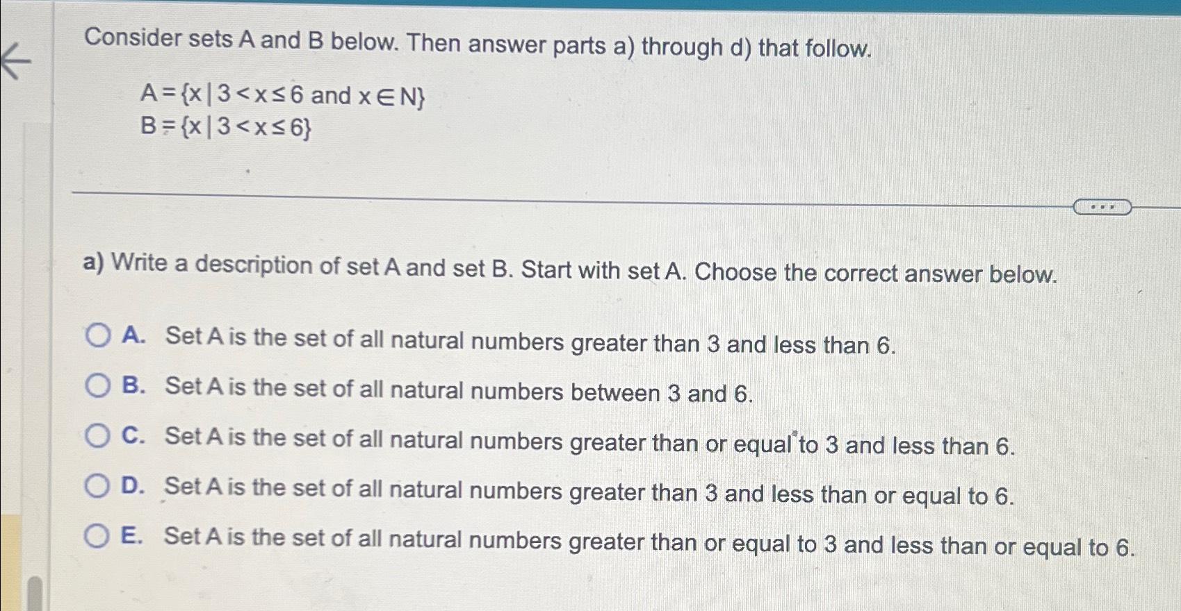 Solved Consider sets A and B ﻿below. Then answer parts a) | Chegg.com