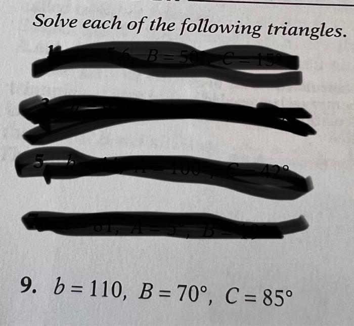 Solved Solve each of the following triangles. 9. | Chegg.com
