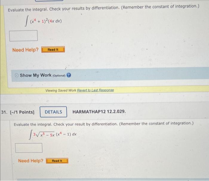 Solved Evaluate the integral. Check your results by | Chegg.com