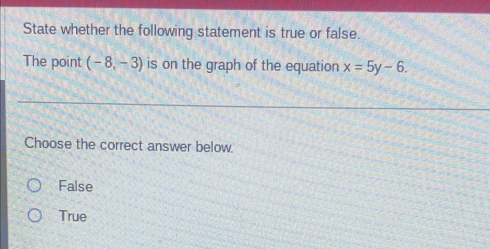 Solved State whether the following statement is true or | Chegg.com