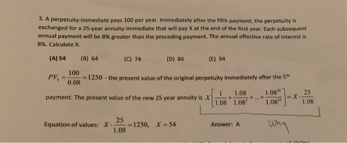 Solved 3. A perpetuity-immediate pays 100 per year. | Chegg.com