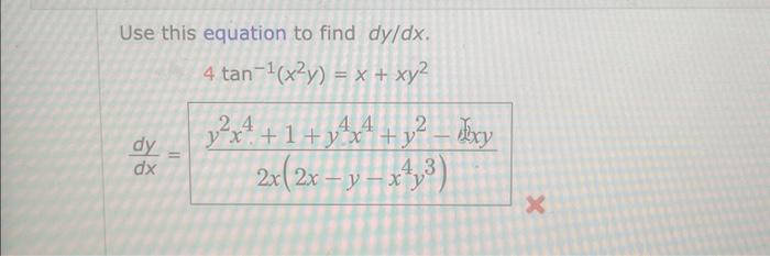 Solved Use this equation to find dy/dx. | Chegg.com