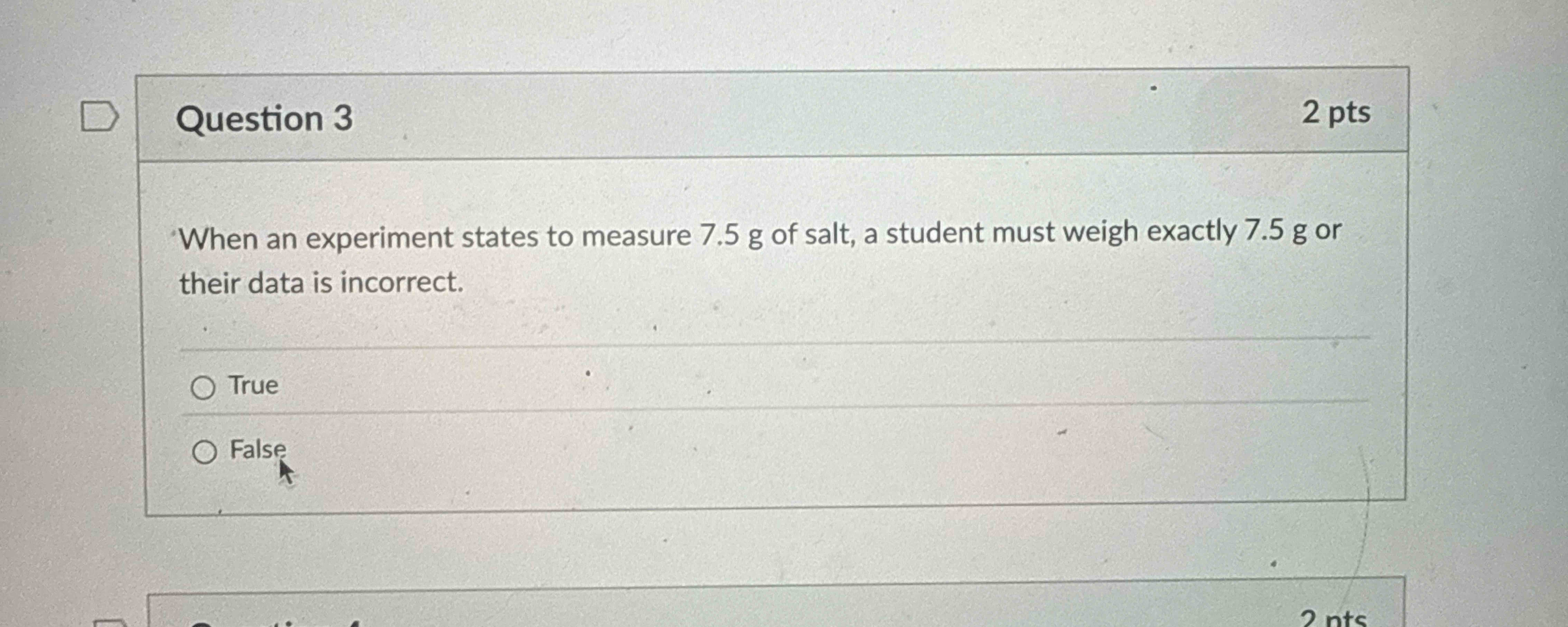 Solved When an experiment states to measure 7.5g of salt, a | Chegg.com