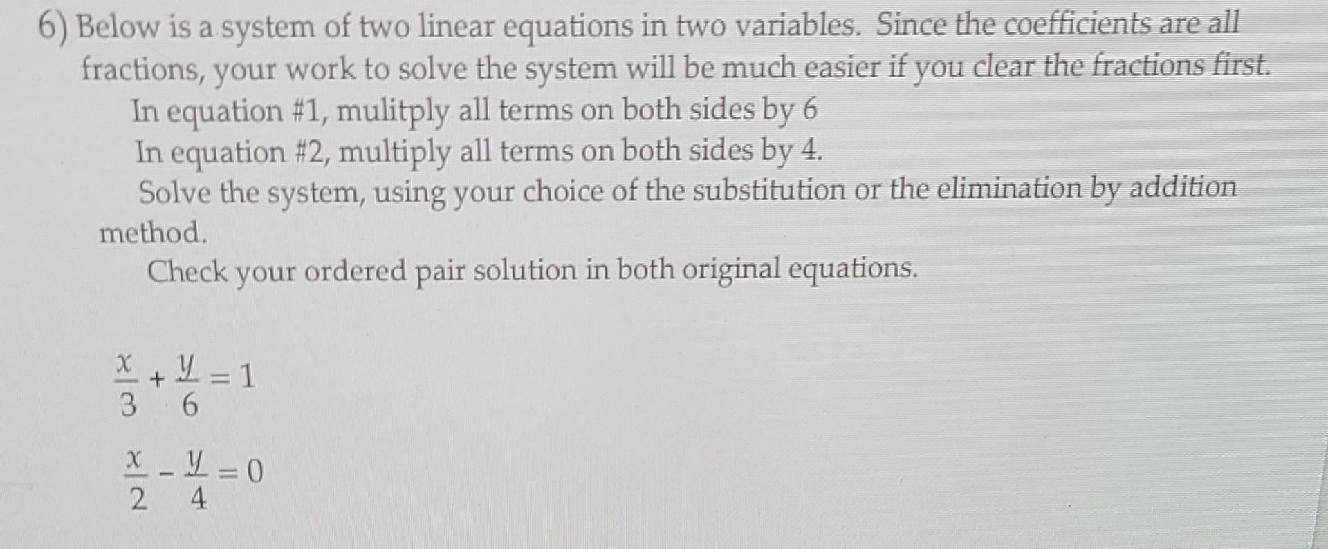 Solved 6) Below is a system of two linear equations in two | Chegg.com